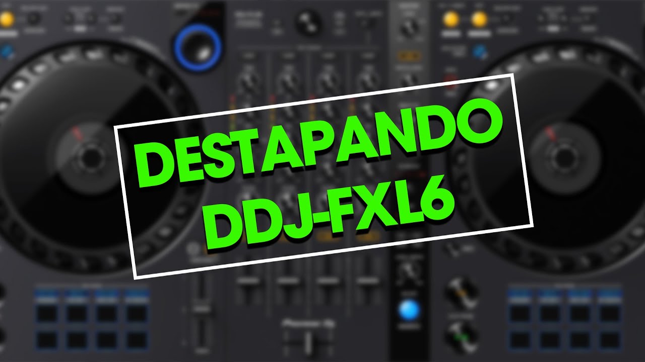 DDJ FLX6 Unboxing | DigiTools México - YouTube