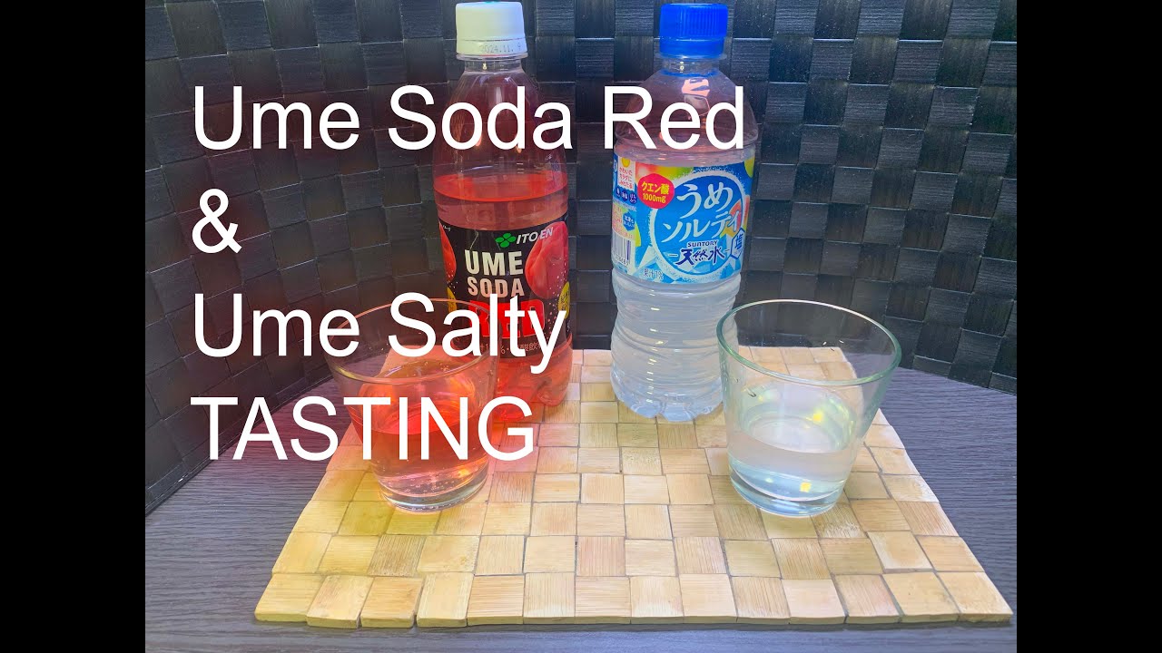 Ume soda red vs Ume salty tasting… one’s going right down the drain ...