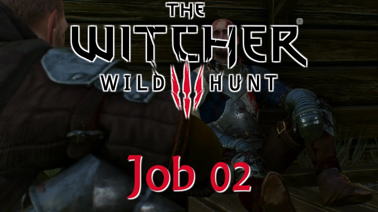 Let's Play The Witcher 3: Job 02 - YouTube