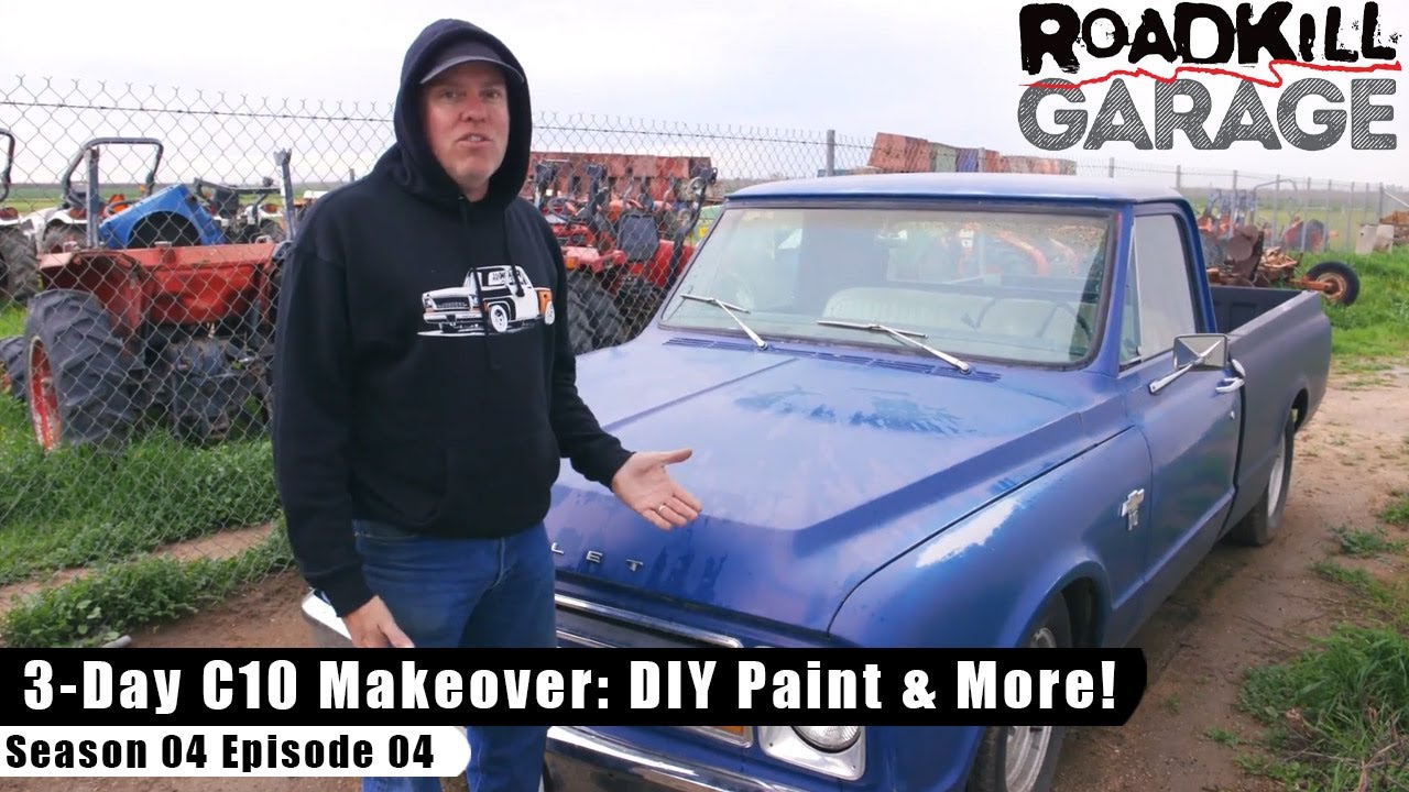 3-Day C10 Makeover: DIY Paint & More! - Roadkill Garage S04E04 ...