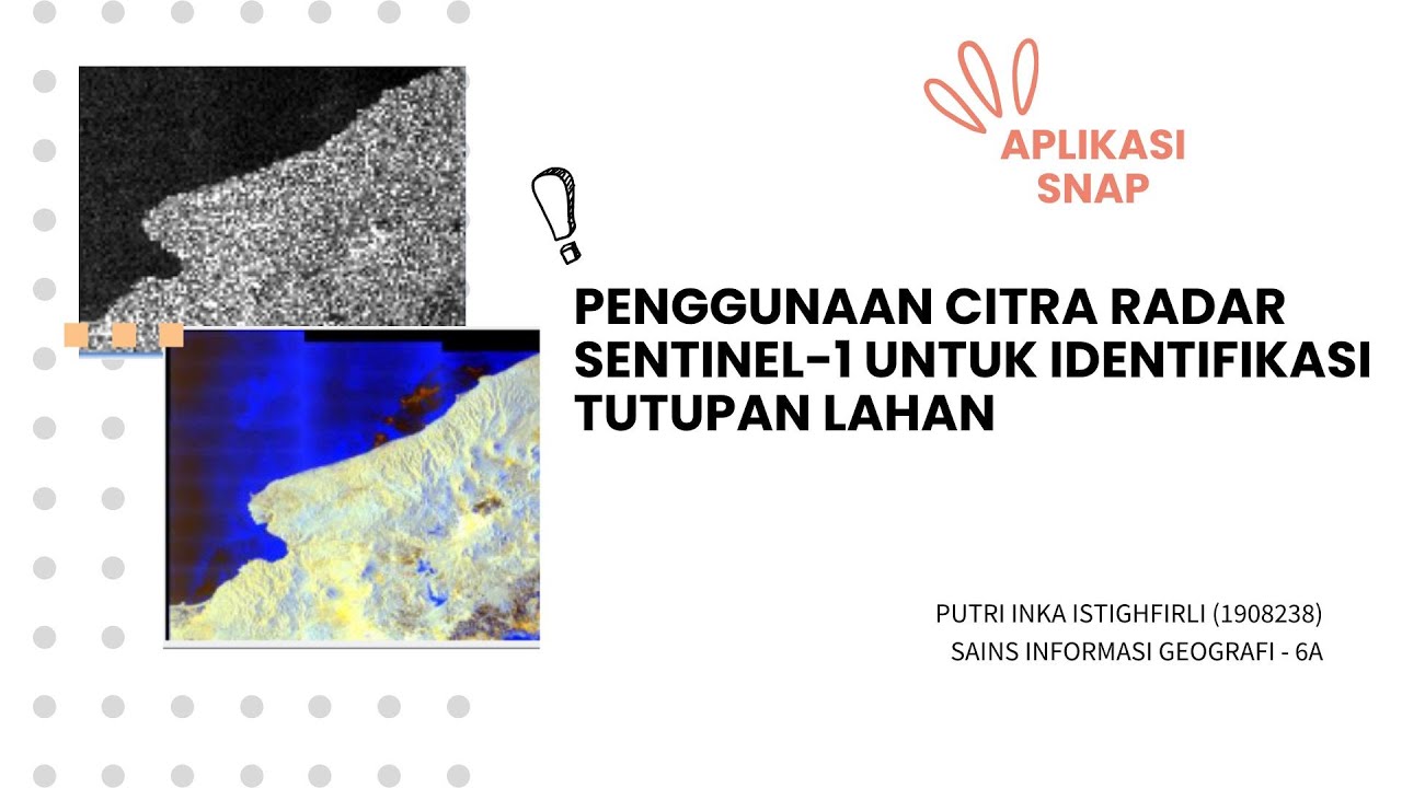 [Tutorial SNAP] Penggunaan Citra Radar Sentinel-1 Untuk Identifikasi ...