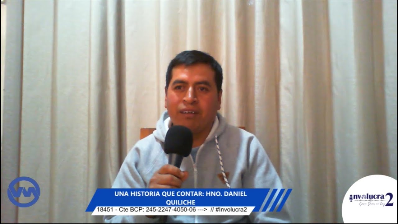 Involucra2 #37 | Una historia que contar ||TESTIMONIO DEL HRNO. DANIEL ...