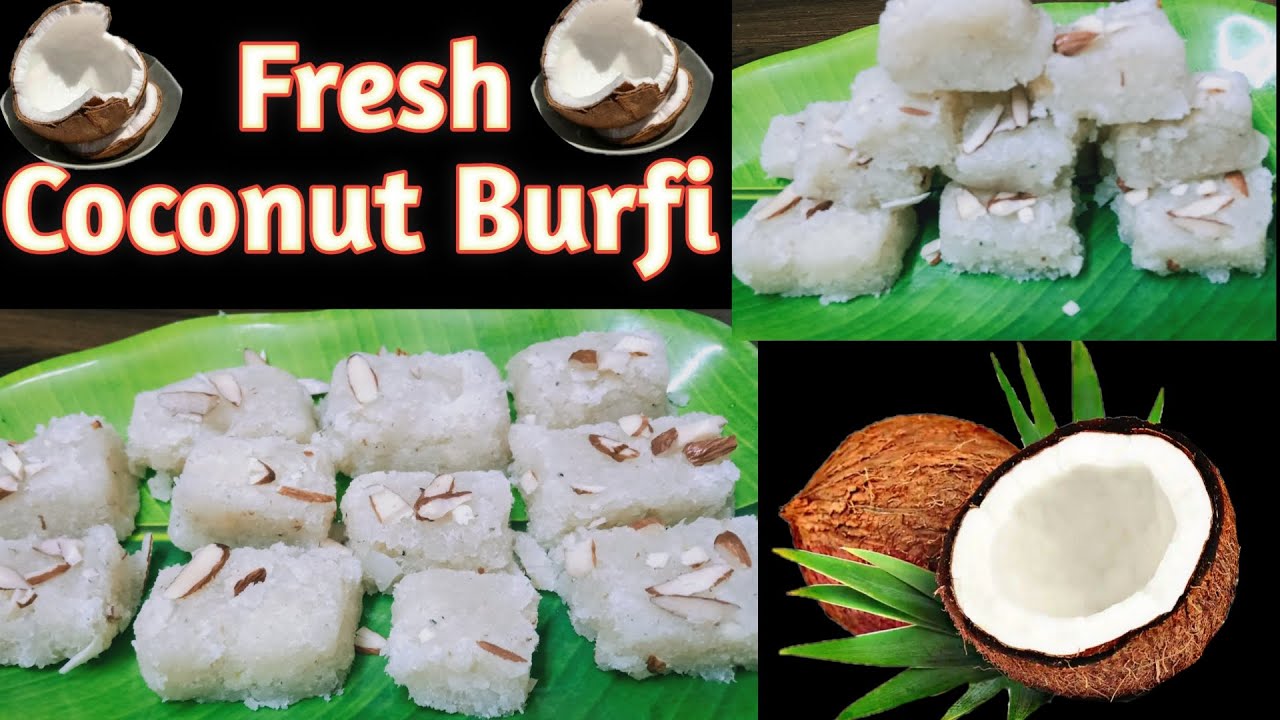 Coconut Burfi | Fresh coconut Burfi | Naral burfi | खोबऱ्याची वडी ...