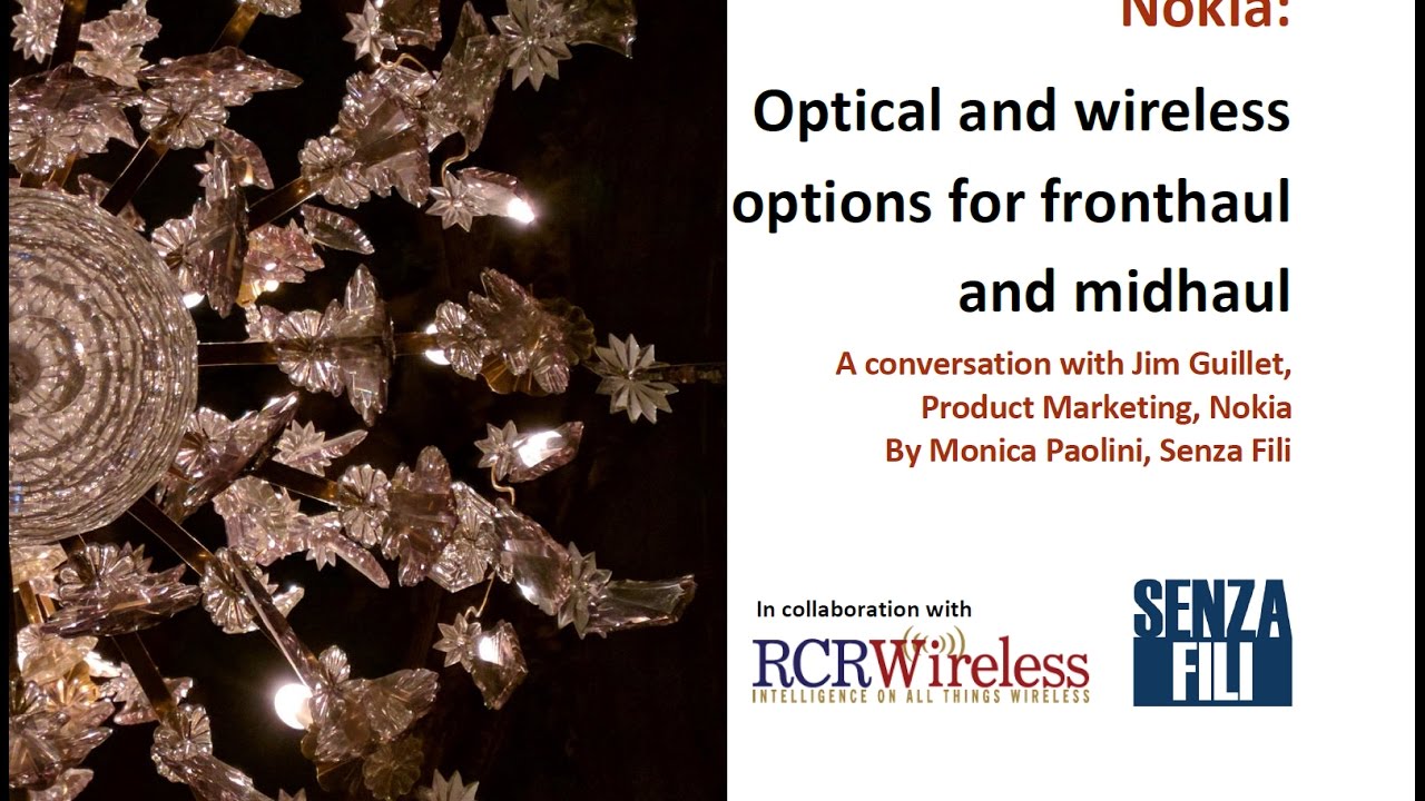 Nokia: Optical and wireless options for fronthaul and midhaul - YouTube