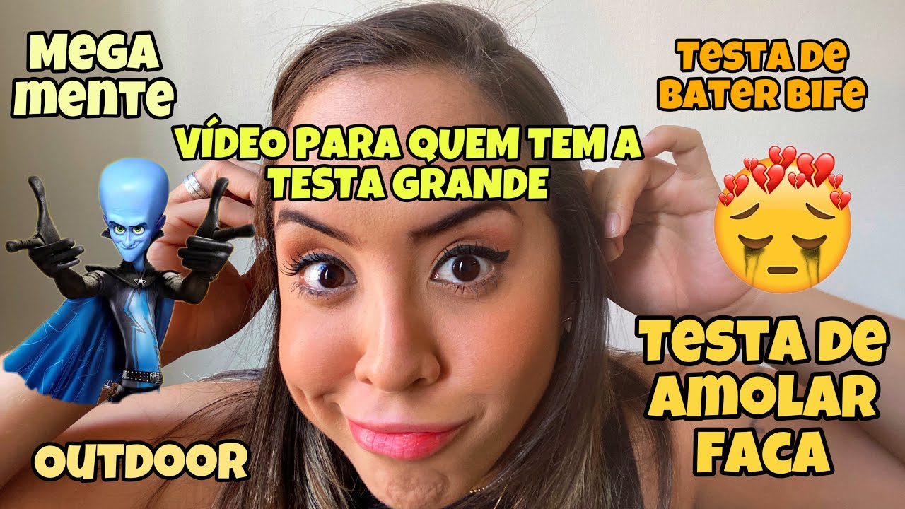 VÍDEO PARA QUEM TEM TESTA GRANDE por @ClickdaJu - YouTube