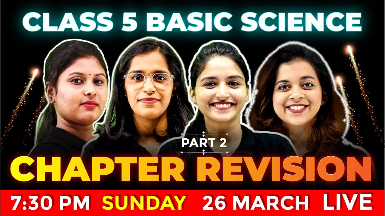 CLASS 5 PUBLIC EXAM | BASIC SCIENCE | CHAPTER REVISION PART 2 | EXAM ...