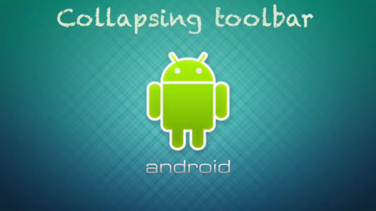 Collapsing Toolbar layout in android - YouTube