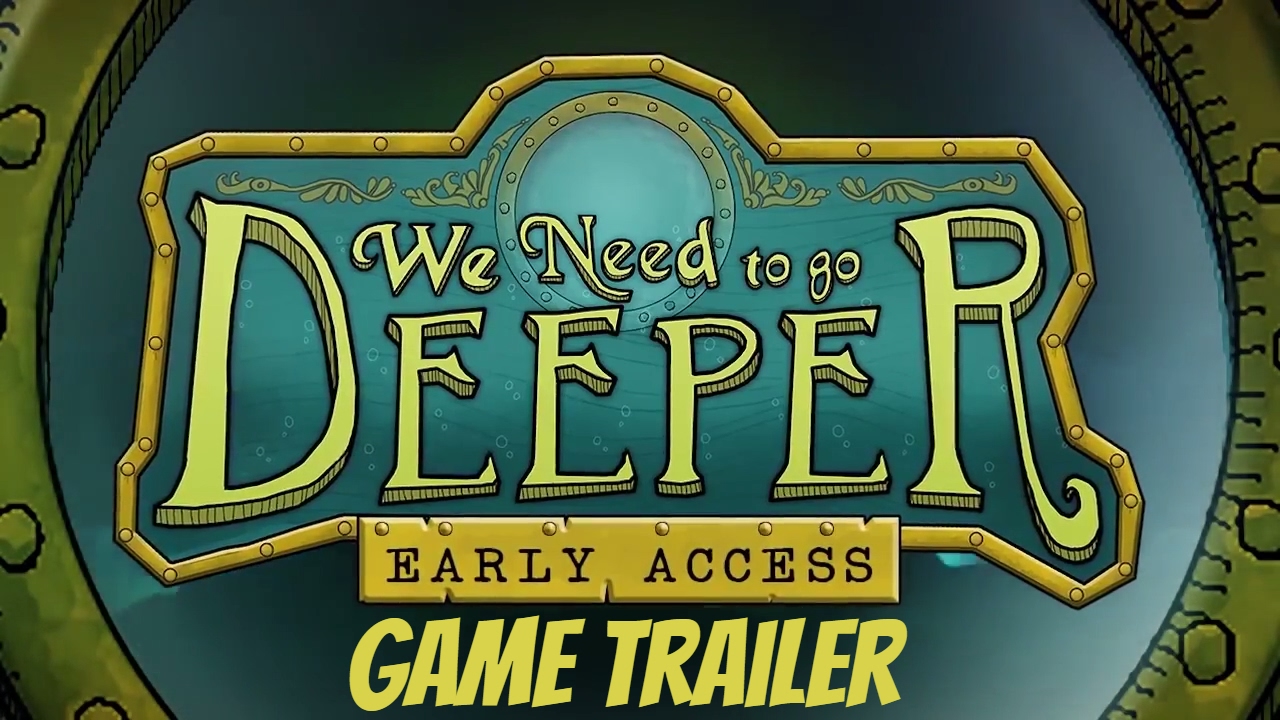 We Need to Go Deeper - Offical Trailer - YouTube