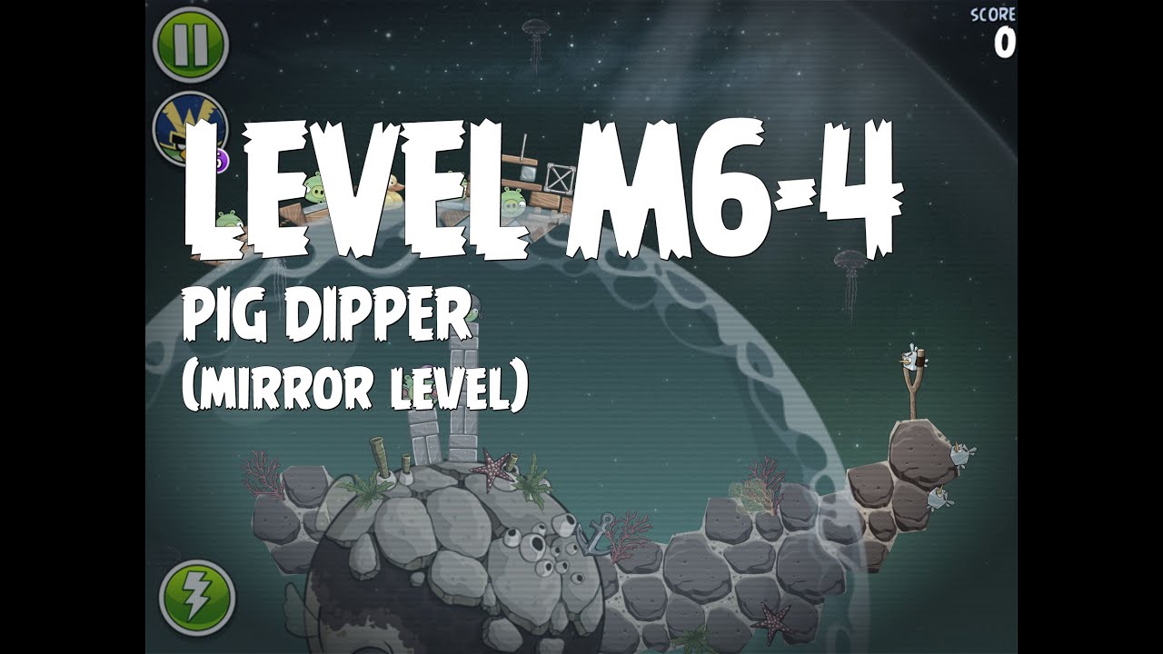 Angry Birds Space Pig Dipper Level M6-4 Mirror World Walkthrough 3 Star ...