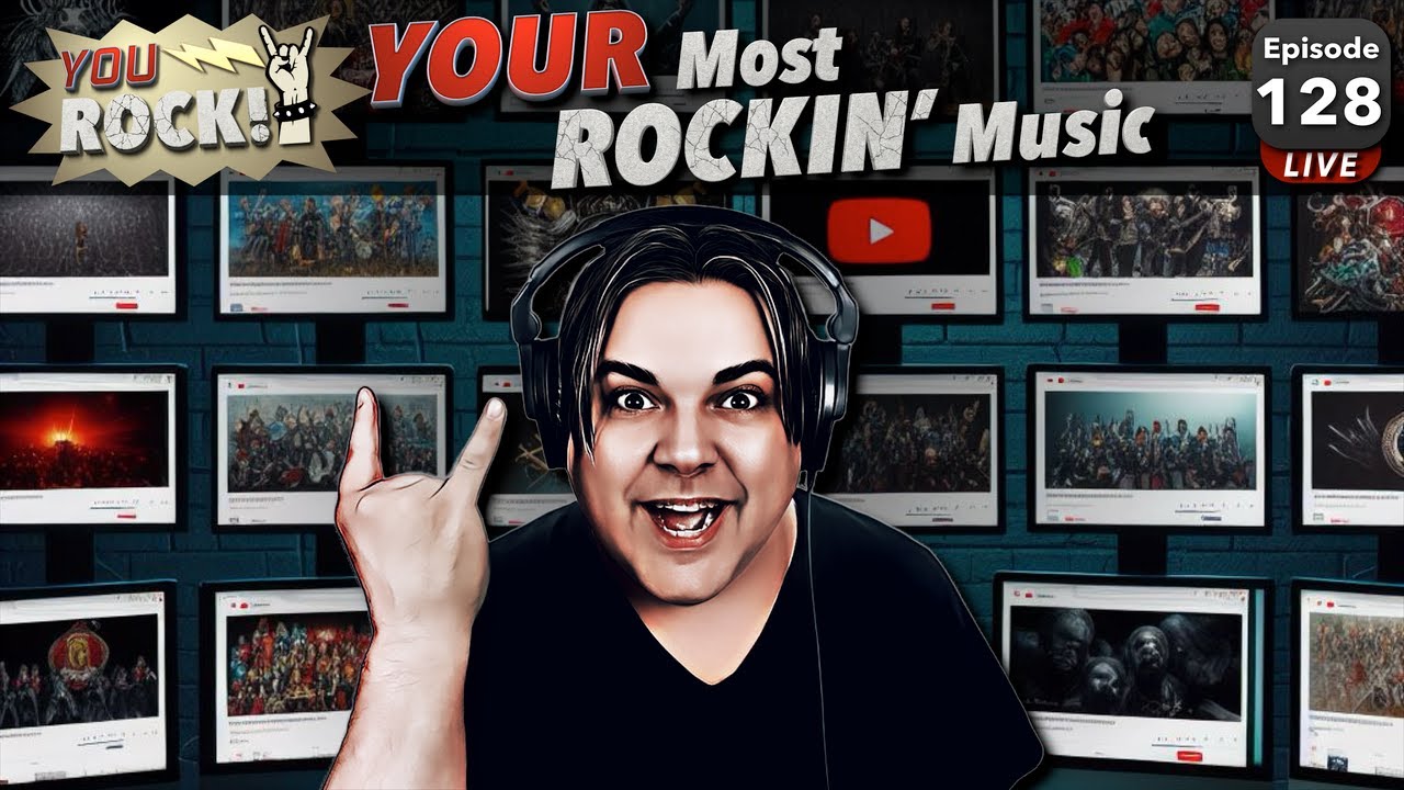 YOUR Most Rockin' Music 🤘 | You Rock! Ep. 128 - YouTube