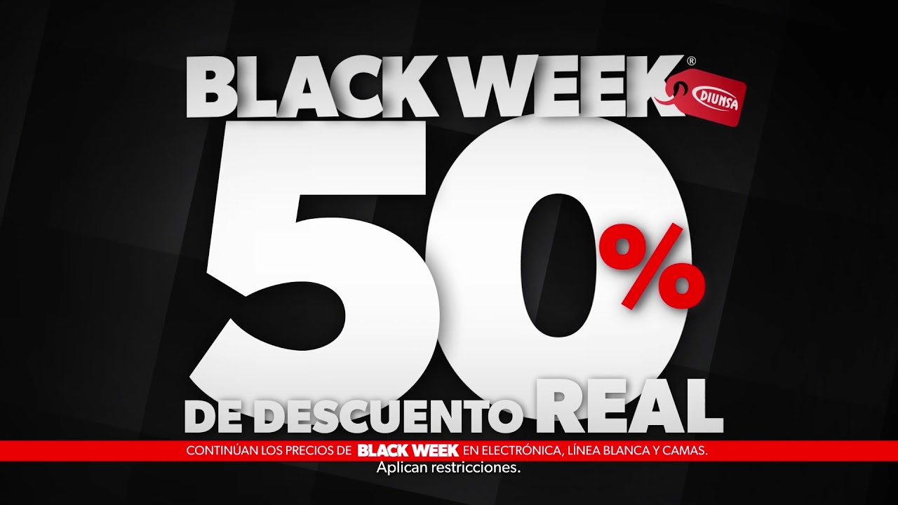 ¡50% DE DESCUENTO EN EL BLACK WEEK DIUNSA! - YouTube