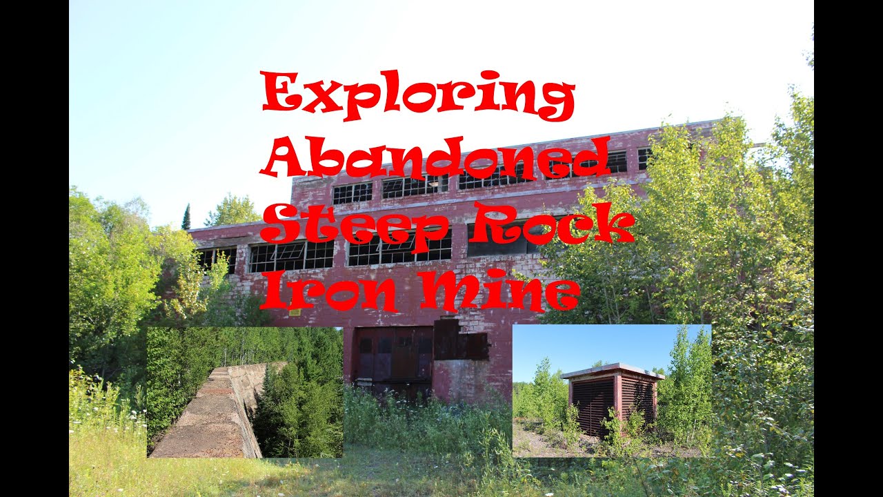 Exploring Abandoned Steep Rock Iron Mine - YouTube