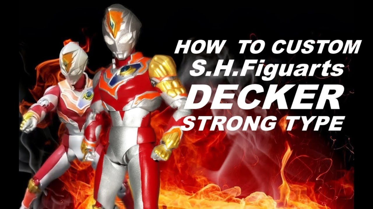 Make your own S.H.Figuarts Ultraman Decker Strong Type-ウルトラマンデッカー ...