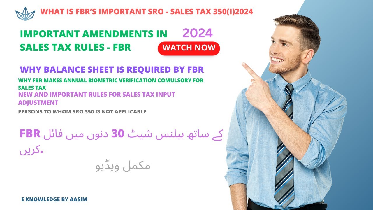 SRO 350 FBR SalesTax Rules Amendment! Balancesheet submission ...