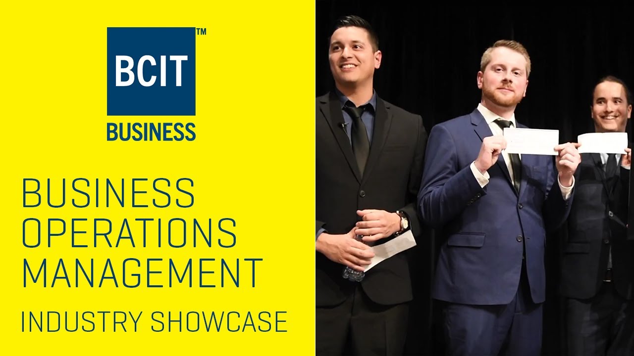 BCIT Business Operations Management 2019 Annual Industry Showcase - YouTube