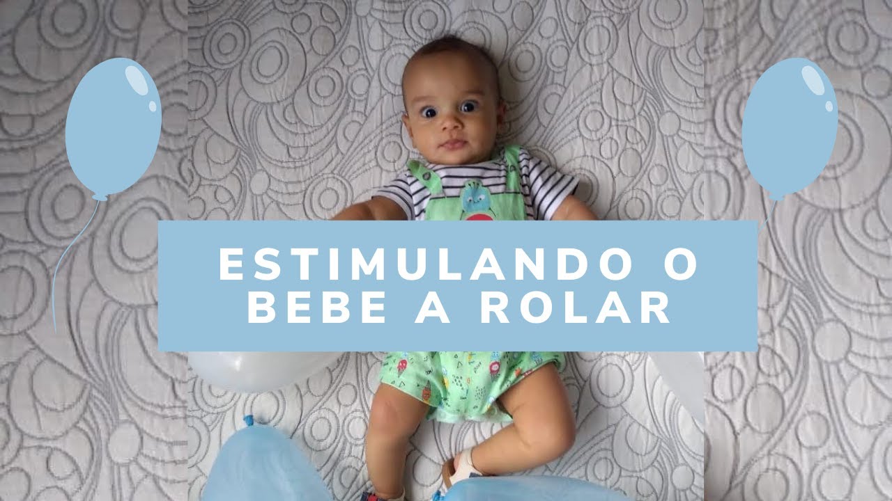 Como Incentivar o Bebê a Rolar 👶 Bebe Com 7 Meses Desenvolvimento - YouTube