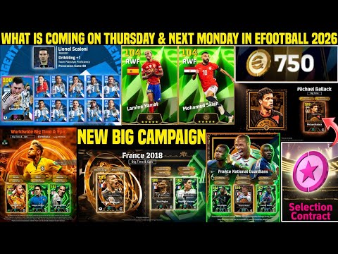 New Big Campaign: What is coming on Thursday & Next Monday in eFootball 2026, Free Epic & 1000 Coins