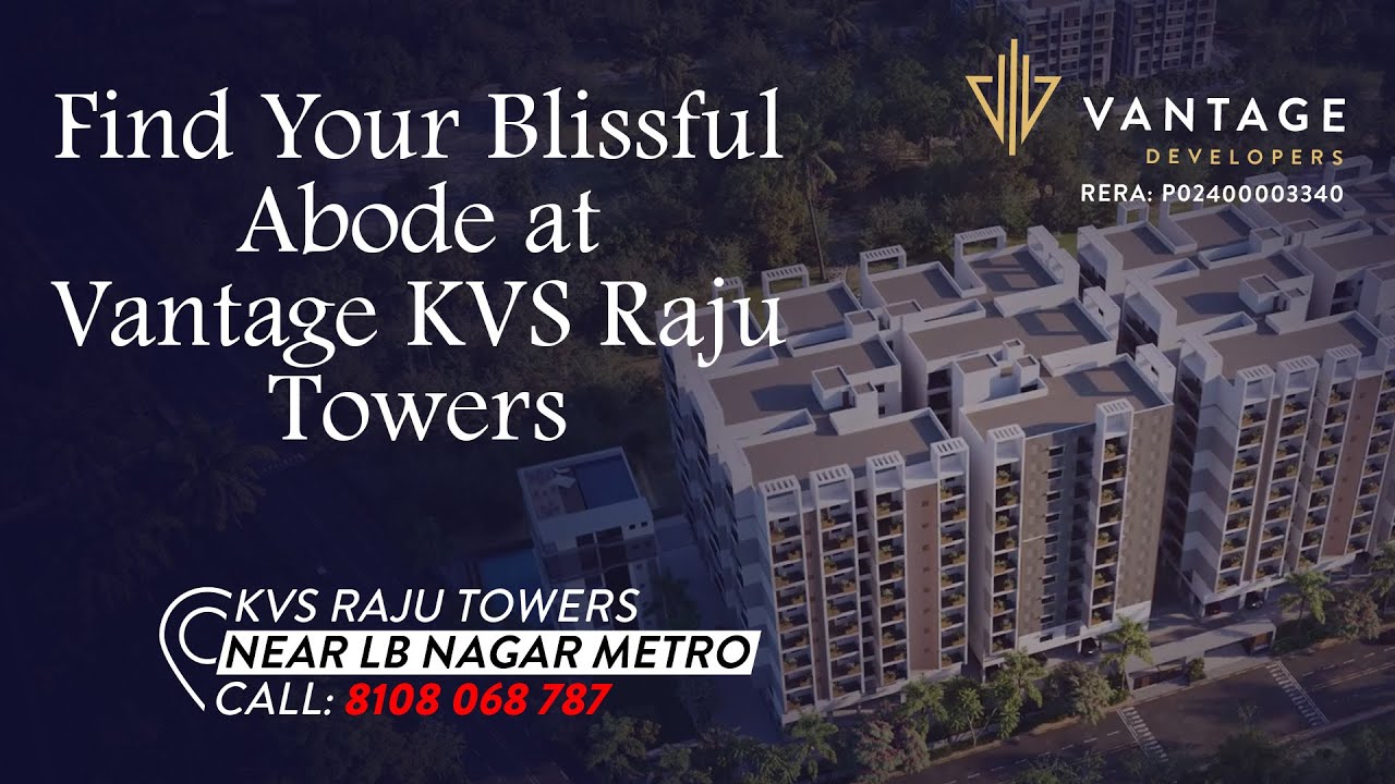 Premium Flats Near LB Nagar Hyderabad | Vantage Developers - YouTube