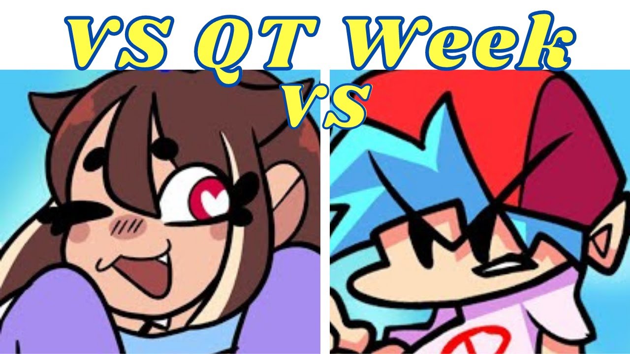 Friday Night Funkin vs QT FULL WEEK FNF Mod Hard - YouTube