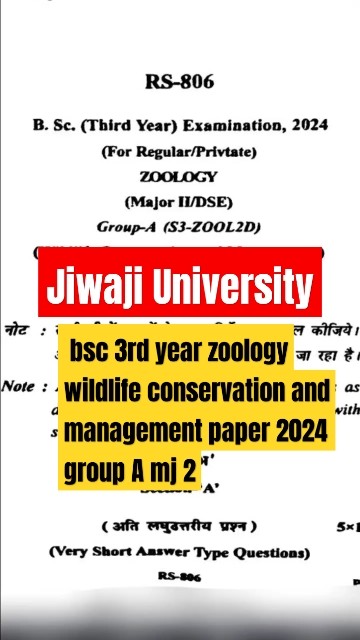 Jiwaji University bsc 3rd year zoology wildlife conservation and management paper 2024 group A ...