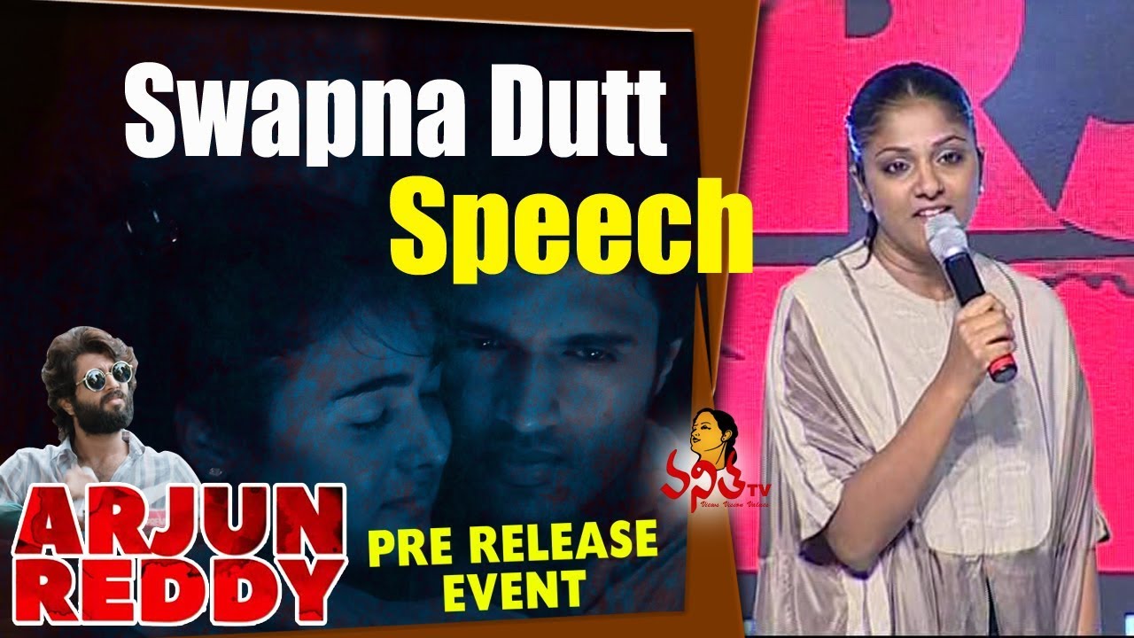 Producer Swapna Dutt Speech @ Arjun Reddy Movie Pre Release Event ...