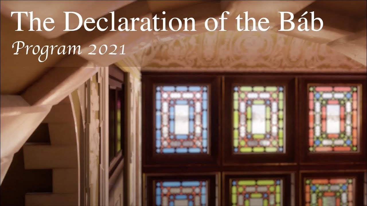 Declaration of the Báb 2021 - YouTube
