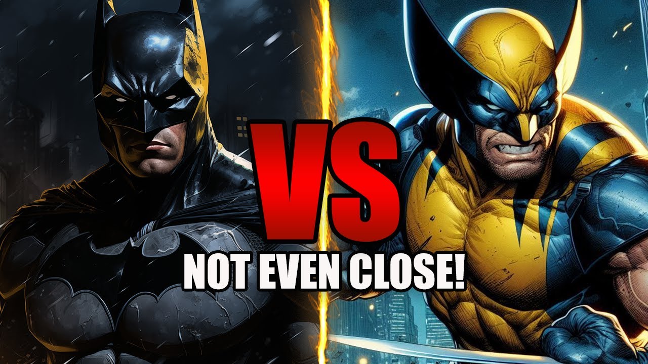 Why Batman VS Wolverine Isn't Even Close! - YouTube