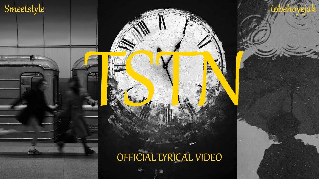 TSTN (Alternate Version) Lyrical Vizualiser - tobehoyejak | Smeetstyle ...