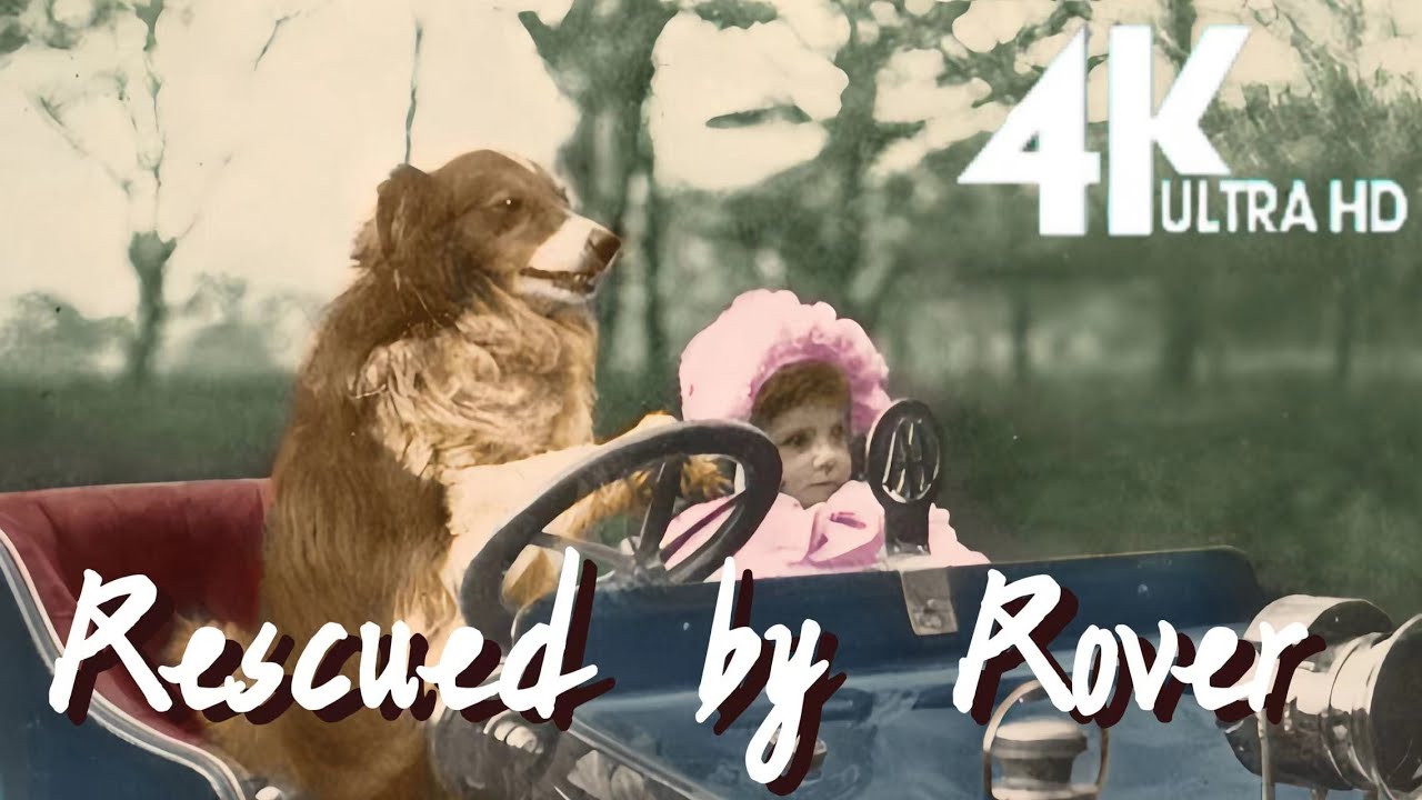 4K Restored | Rescued by Rover🎬 HD Colorized Full Movie | Short Crime ...