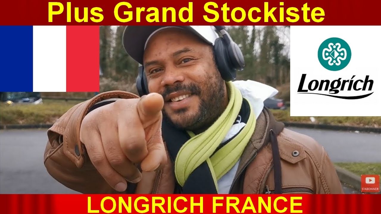 LONGRICH [ Présentation du Plus Grand Stockiste de LONGRICH FRANCE ] # ...