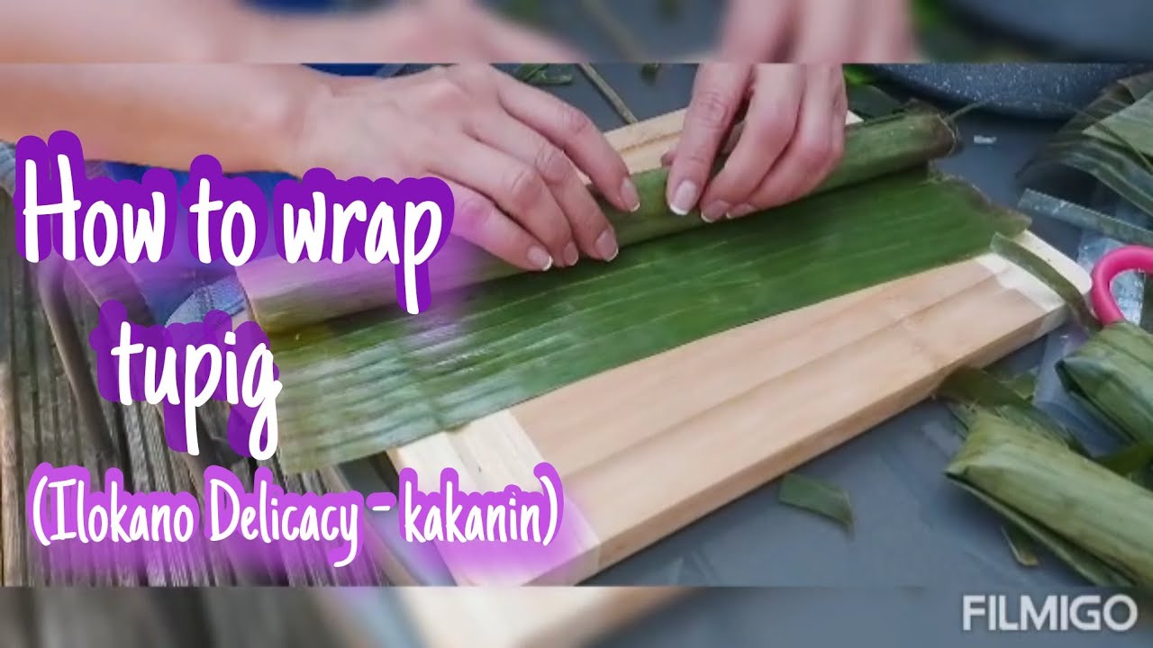 How to wrap a tupig|Ilokano Delicacy(kakanin)|Tita Ching Kitchen - YouTube