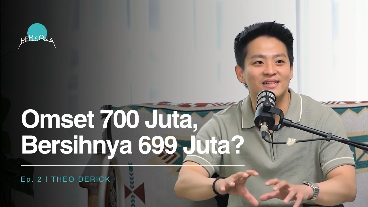 Pelajaran Termahal Selama Berbisnis | Theo Derick #Persona002 - YouTube
