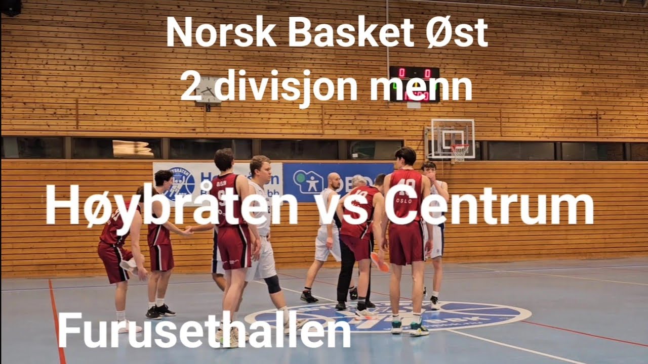Høybråten vs Centrum/ Norsk basket 2 div. menn Øst / Furusethallen ...