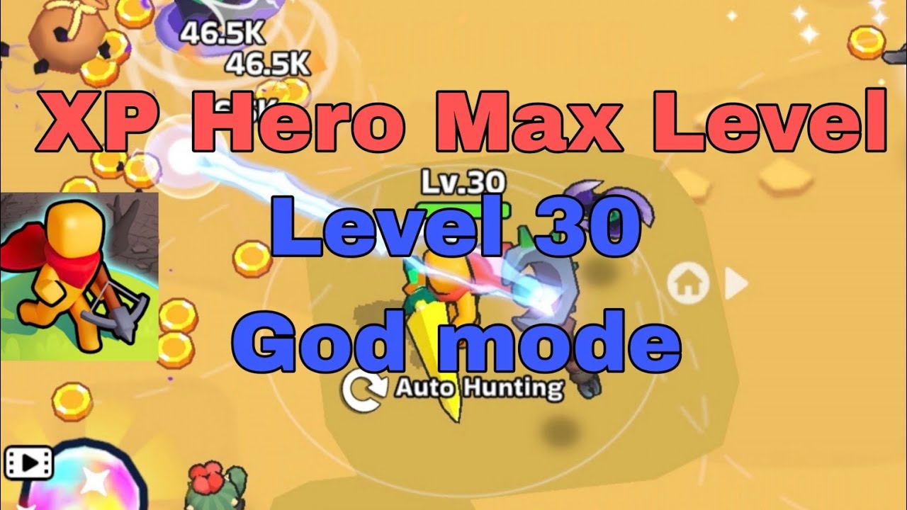 XP Hero ｜ Max Level Gameplay ｜ Level 30 - YouTube