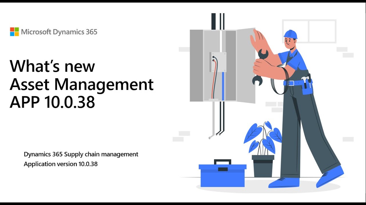 Asset Management enhancements - D365 SCM - 10.0.38 - YouTube