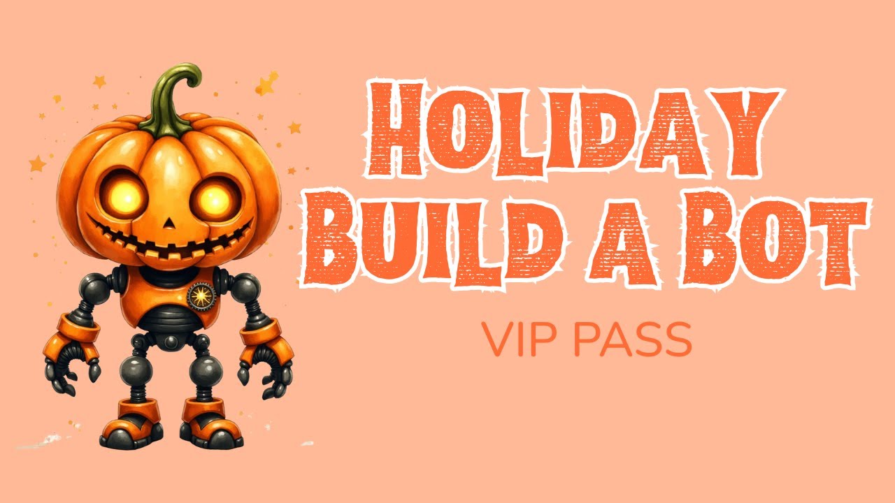 What’s Inside the Holiday Bot VIP Pass (Free Workshop + Easy Button ...