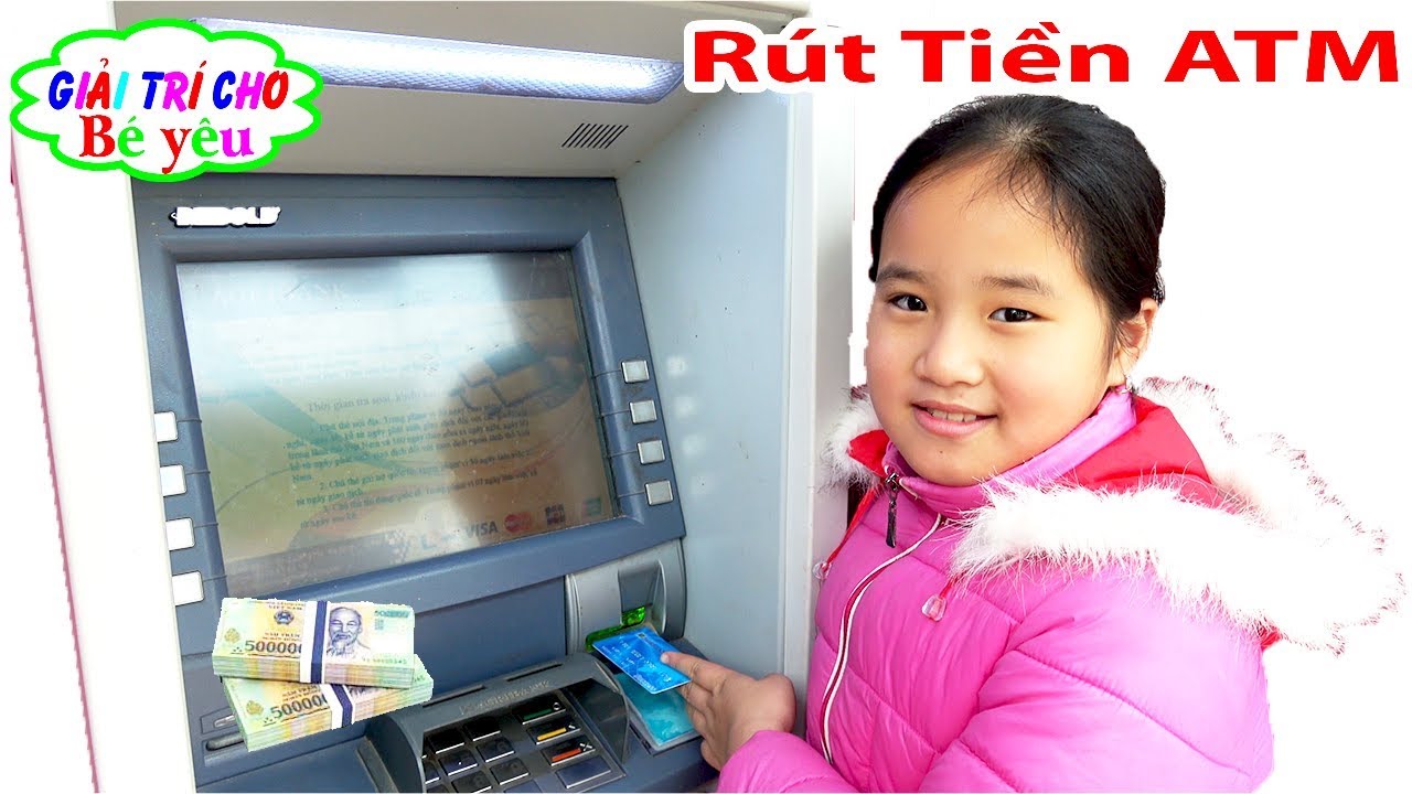 BÉ HUYỀN RÚT TIỀN CÂY ATM MUA BIM BIM | ATM withdrawals 💚 Giải trí cho ...