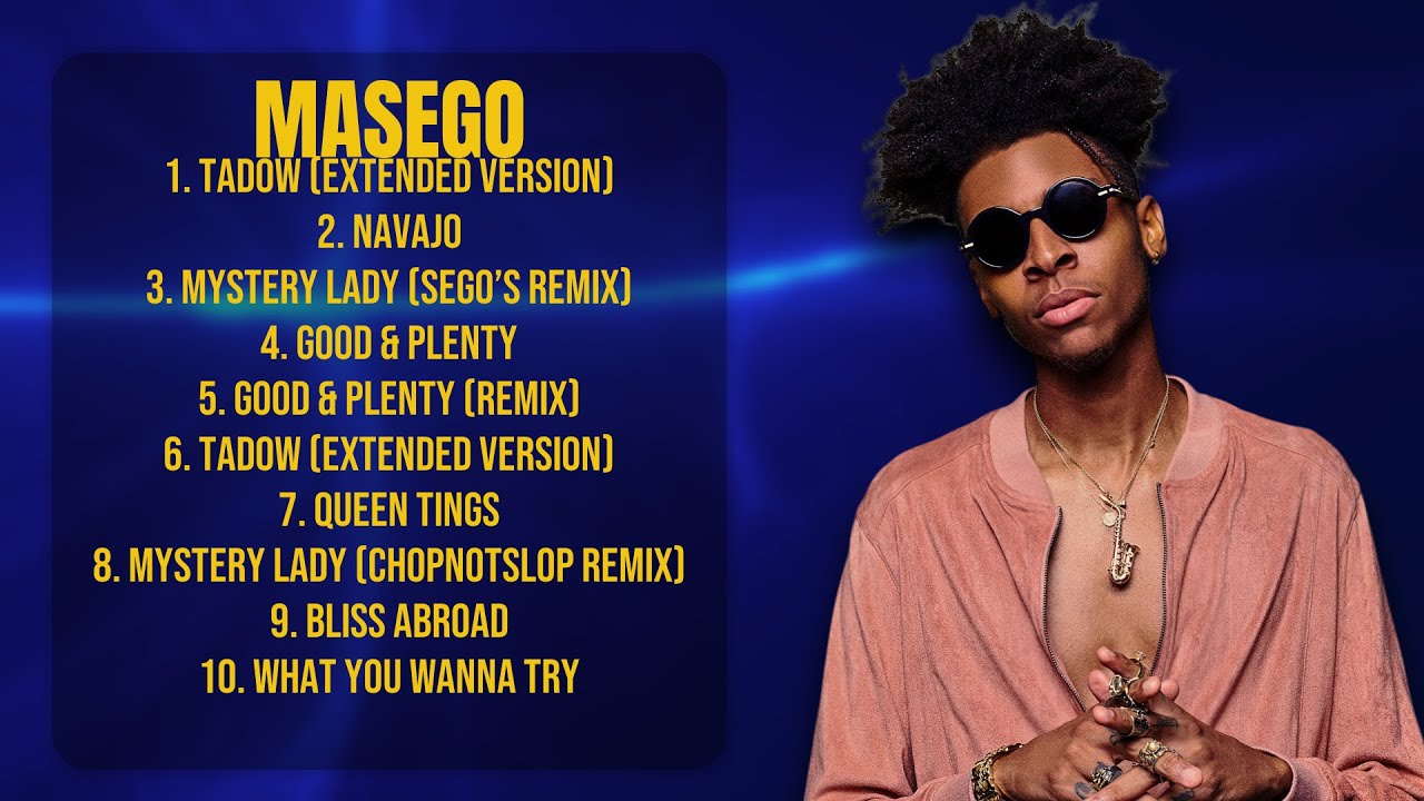 Masego-Smash hits that ruled the airwaves-Superior Songs Lineup ...