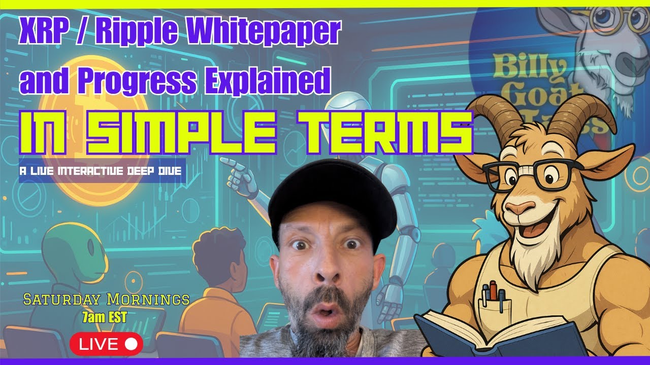 In Simple Terms: XRP / Ripple Whitepaper and Progress Explained - Live ...