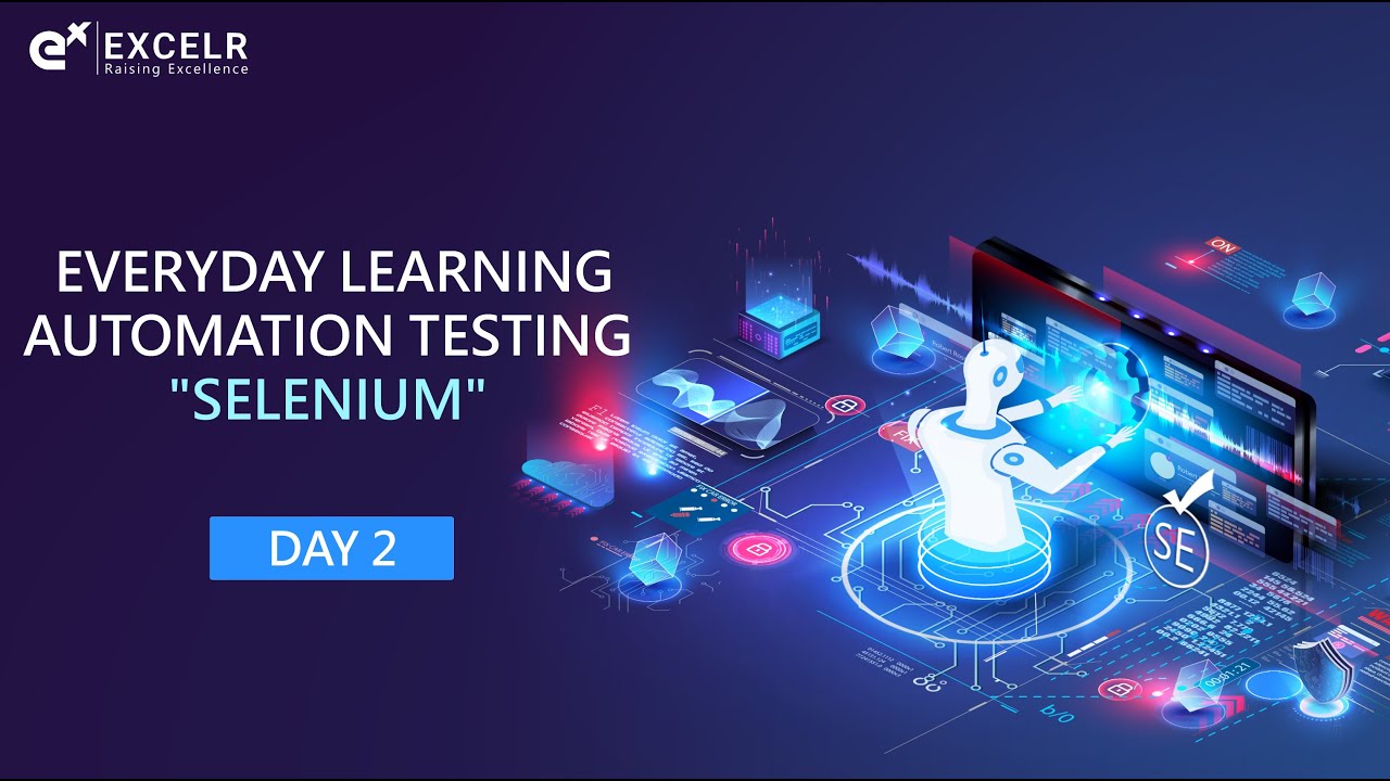 Automation Testng Selenium Day 2 Excelr Youtube