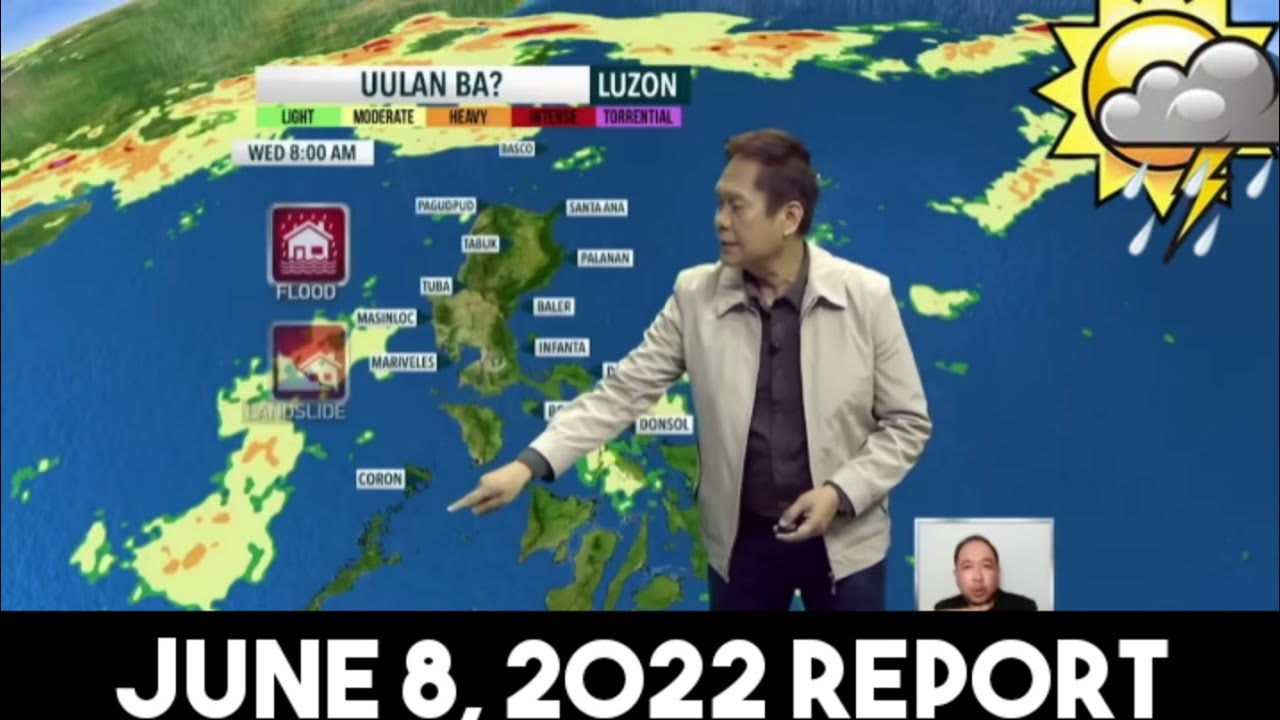 PAGASA WEATHER UPDATE TODAY JUNE 08,2022 | MANG TANI CRUZ ULAT PANAHON ...