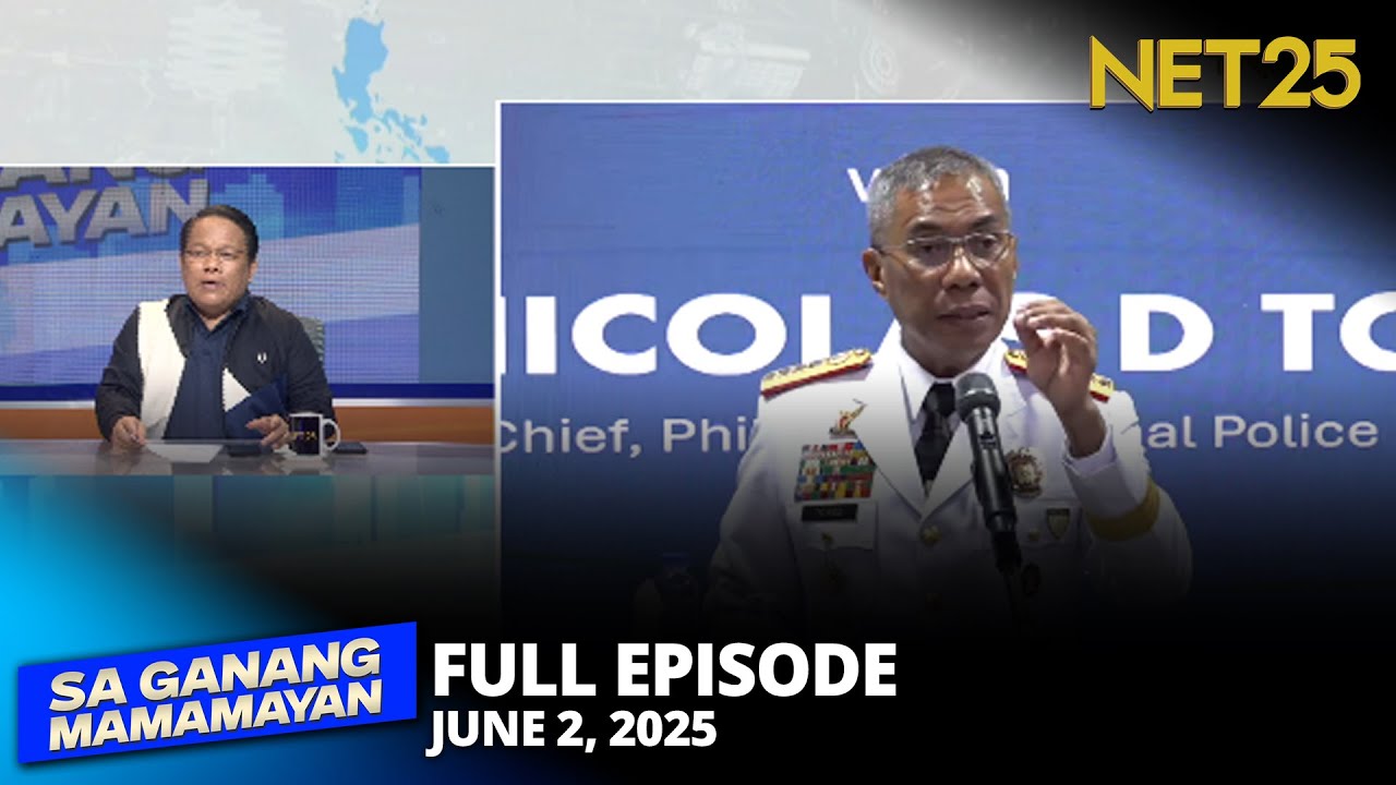 Sa Ganang Mamamayan - June 2, 2025 - YouTube
