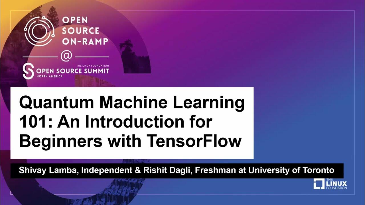 Quantum Machine Learning 101: An Introduction for Beginners with... - Shivay Lamba & Rishit ...