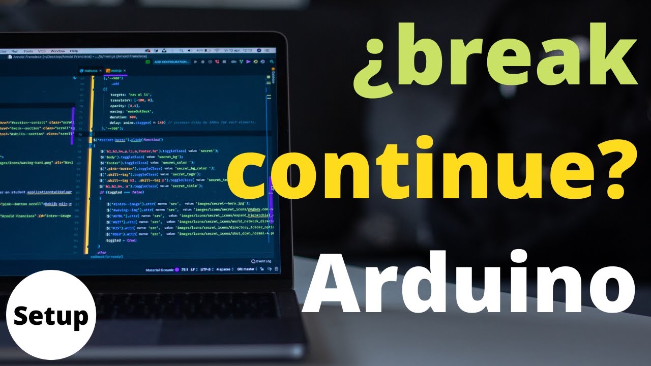 Instrucciones Break Y Continue En Arduino Youtube