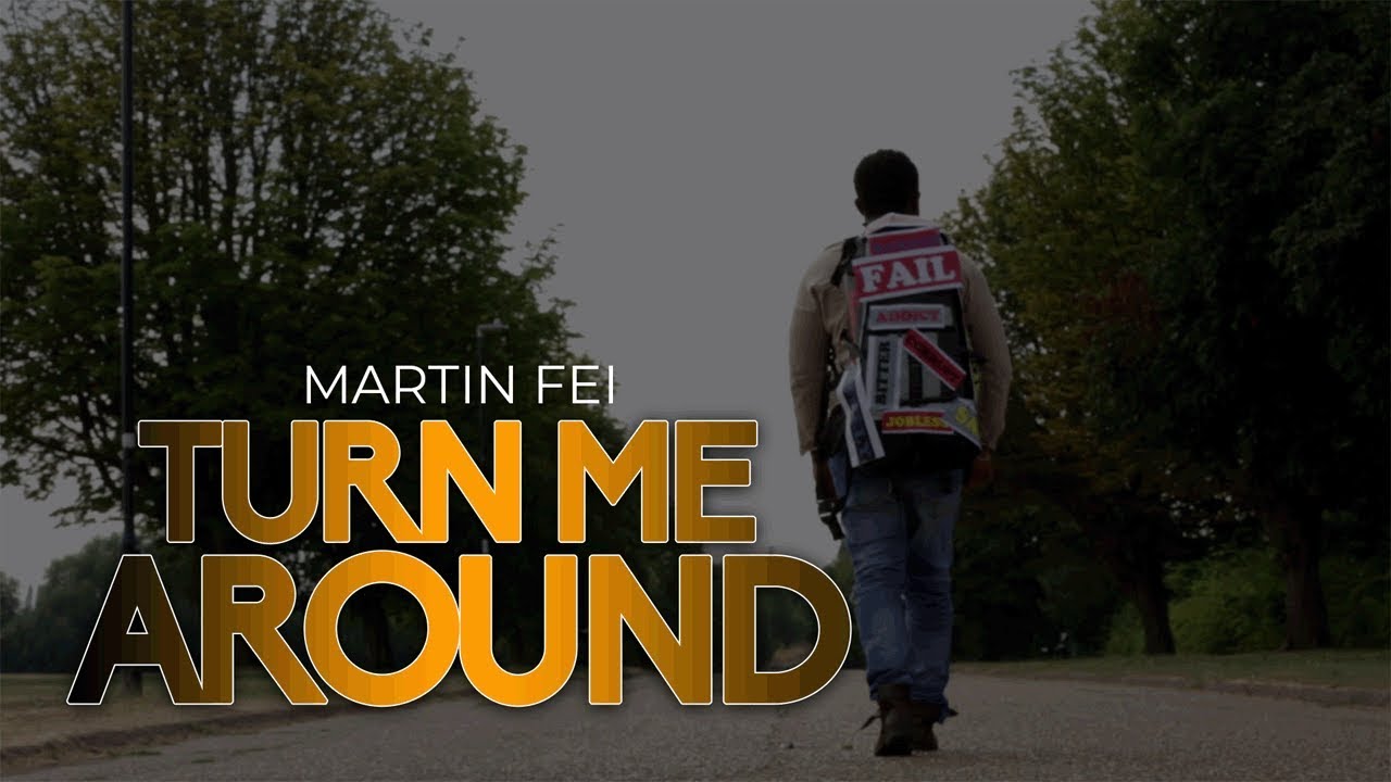 Martin Fei - Turn Me Around (Official Video) - YouTube