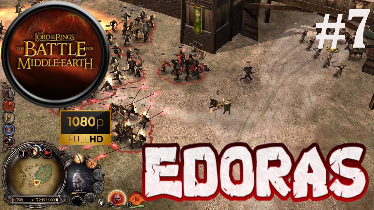 The Lord of the Rings:The Battle for Middle-Earth - Evil Campaign - Mission 7 - Edoras - YouTube