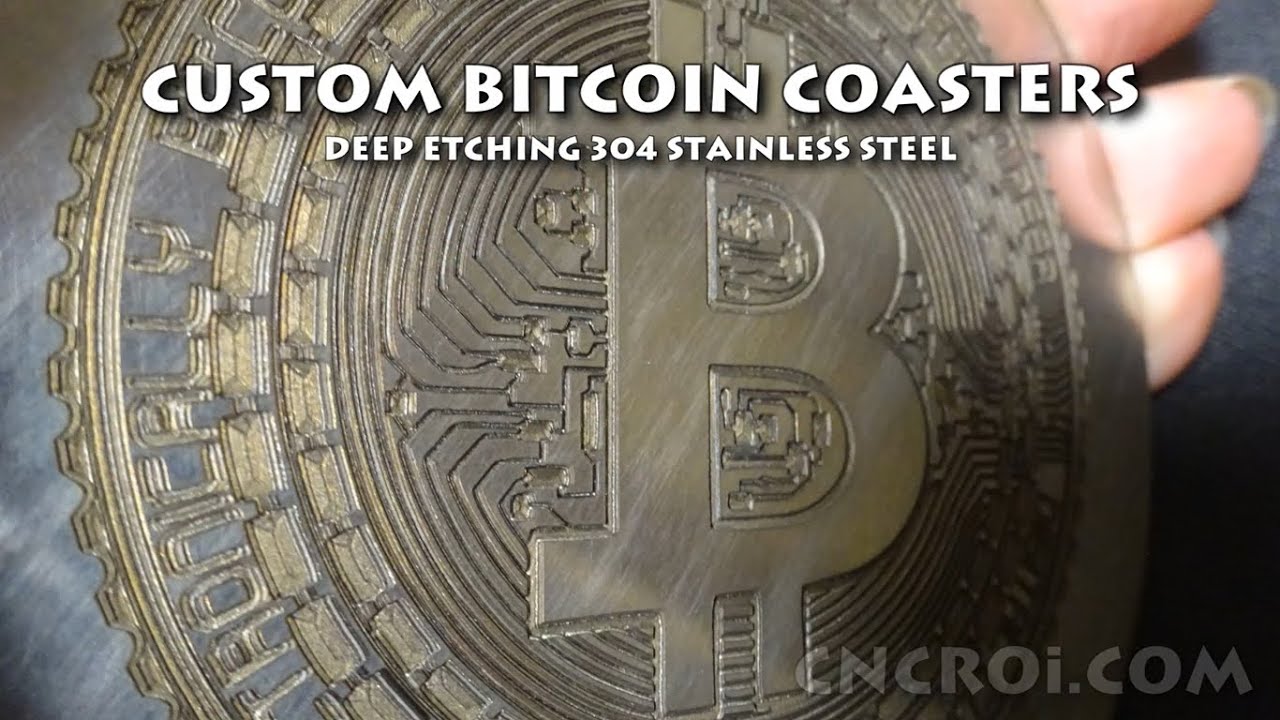 Custom Bitcoin Coasters: Laser Deep Etching - YouTube