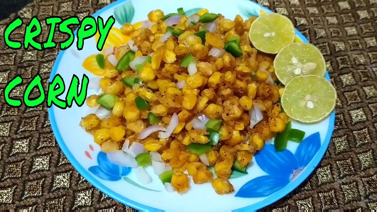 CRISPY CORN/corn recipe/Restaurant style corn snack/corn snack/snack ...
