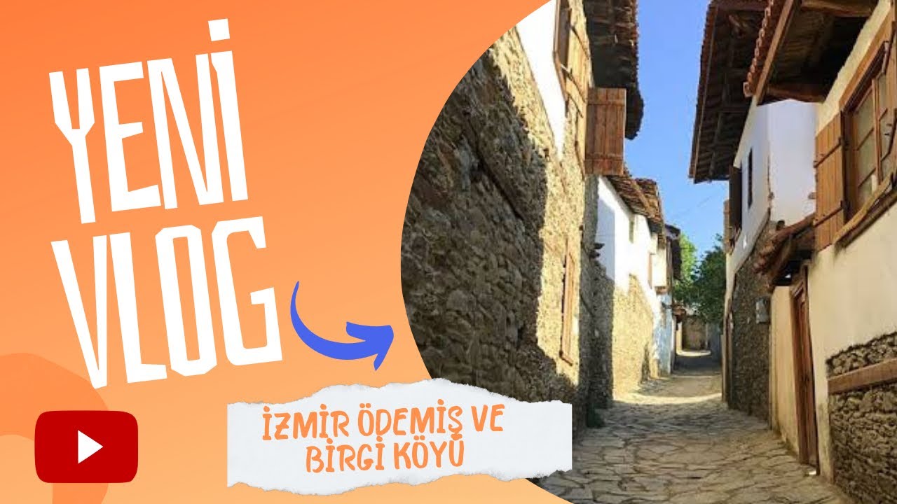 İzmir ödemiş birgi köyü gezintisi | Turkey İzmir birgi village travel ...