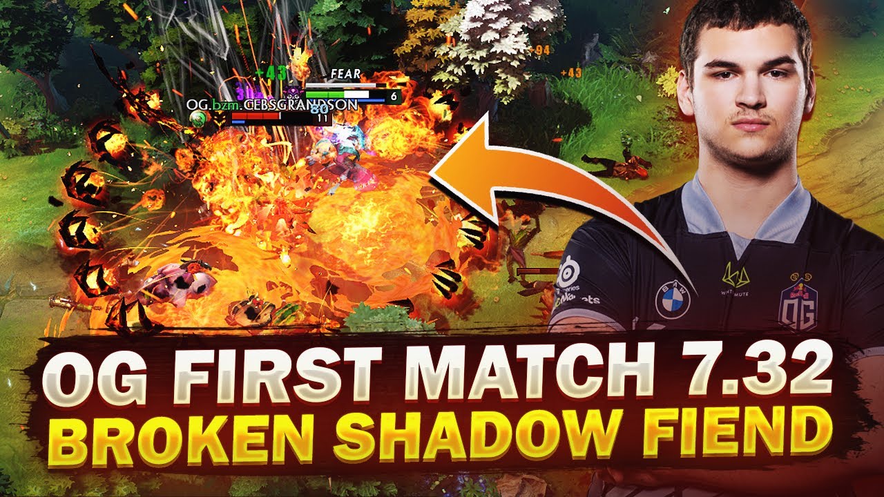 OG FIRST PRO MATCH IN 7.32 - NEW IMBA Shadow Fiend - YouTube